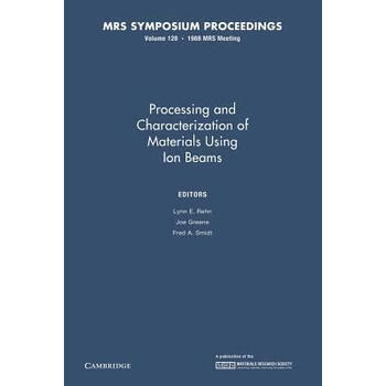 Processing and Characterization of Materials Usi