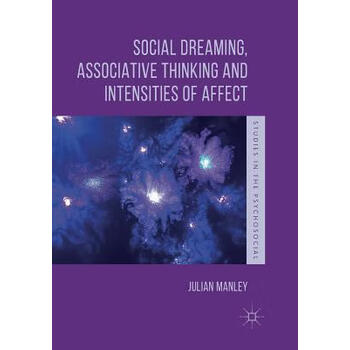 Social Dreaming, Associative Thinking and Inten