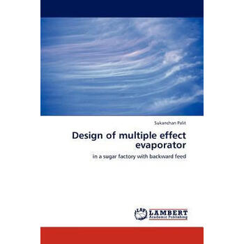 Design of Multiple Effect Evaporator