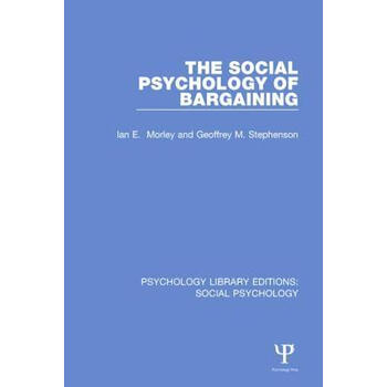 The Social Psychology of Bargaining