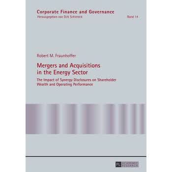 Mergers and Acquisitions in the Energy Sector: