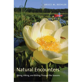 Natural Encounters: Biking, Hiking, and Birding