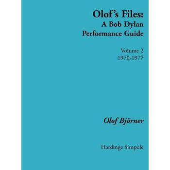 Olof's Files: A Bob Dylan Performance Guide: Vo