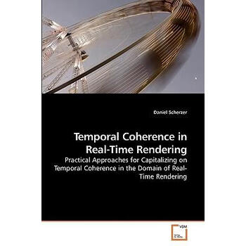 Temporal Coherence in Real-Time Rendering
