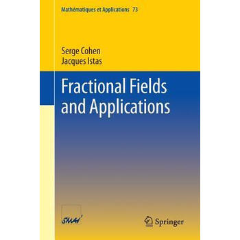 Fractional Fields and Applications
