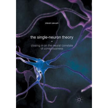 高被引The Single-Neuron Theory: Closing in on the