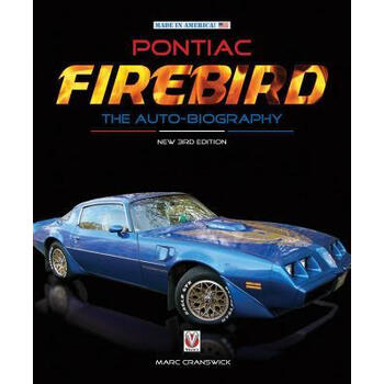 Pontiac Firebird - The Auto-Biography