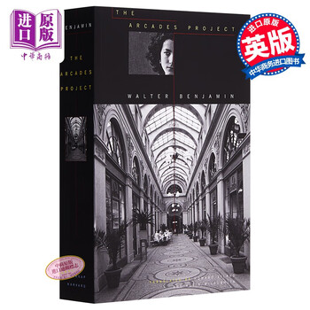 拱廊街计划 英文原版 The Arcades Project Benjamin, Walt