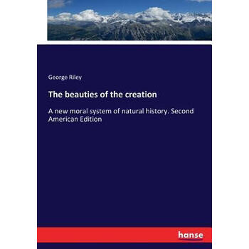 The beauties of the creation