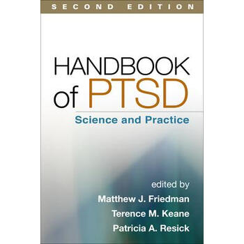 Handbook of Ptsd, Second Edition: Science and P