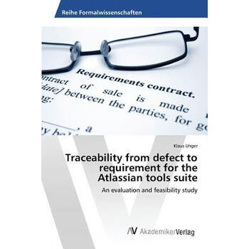 Traceability from Defect to Requirement for the