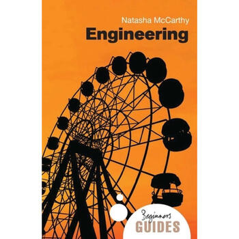 工程学初学者指南 Engineering: A Beginner's Guide