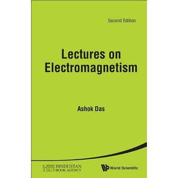 Lectures on Electromagnetism (Second Edition)