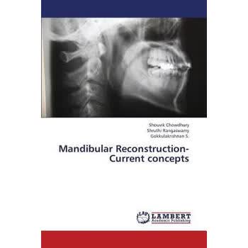 Mandibular Reconstruction- Current Concepts