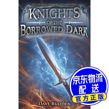 Knights of the Borrowed Dark