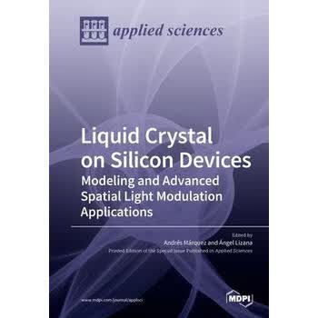 Liquid Crystal on Silicon Devices: Modeling and