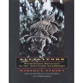 Alligators: Prehistoric Presence in the American