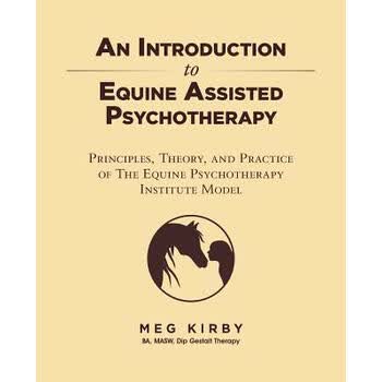 An Introduction to Equine Assisted Psychotherap