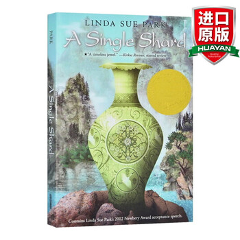 英文原版 碎瓷片 A Single Shard 青瓷碎片 纽伯瑞金奖 Linda Sue Park
