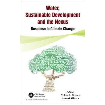 Water, Sustainable Development and the Nexus: Re