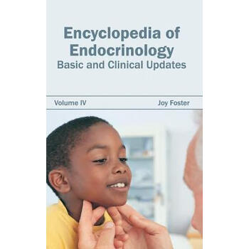 Encyclopedia of Endocrinology: Volume IV (Basic