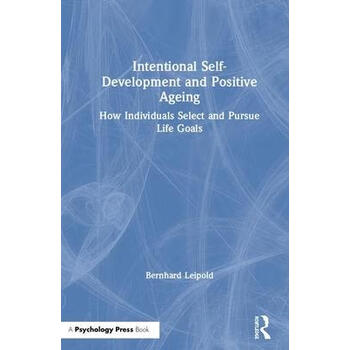 Intentional Self-Development and Positive Agein