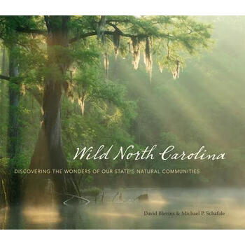 Wild North Carolina: Discovering the Wonders of
