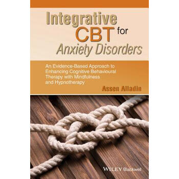 Integrative CBT for Anxiety Disorders: An Evide