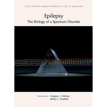 Epilepsy: The Biology of a Spectrum Disorder: A