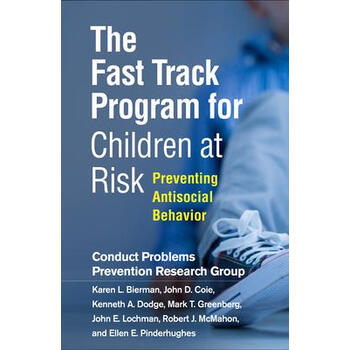 The Fast Track Program for Children at Risk: Pr
