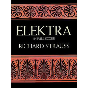 Elektra in Full Score