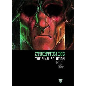 Strontium Dog: 5 : The Final Solution