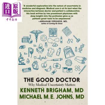 良医 为什么医学的不确定性那么重要 英文原版 The Good Doctor Brigham