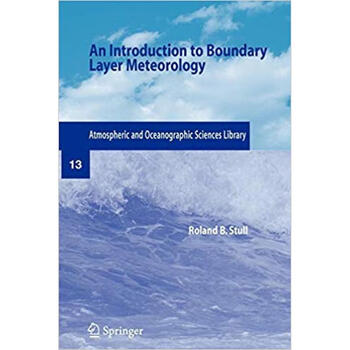 边界层气象学概论 An Introduction to Boundary Layer M...