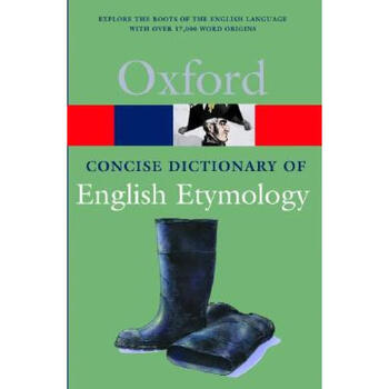 牛津简明英语词源词典 The Concise Oxford Dictionary of Eng...