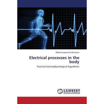 Electrical Processes in the Body