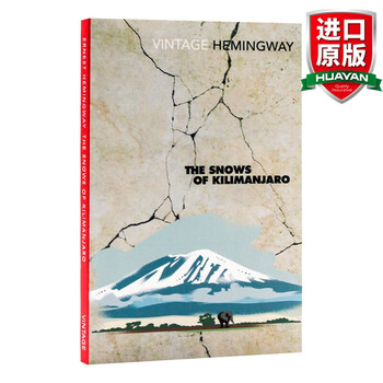 英文原版 乞力马扎罗的雪 The Snows Of Kilimanjaro 海明威短篇小说集
