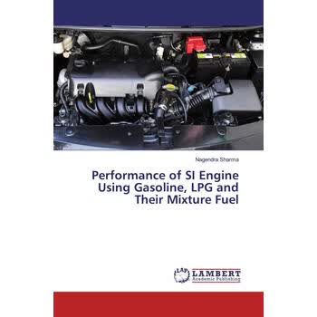 Performance of SI Engine Using Gasoline, LPG and