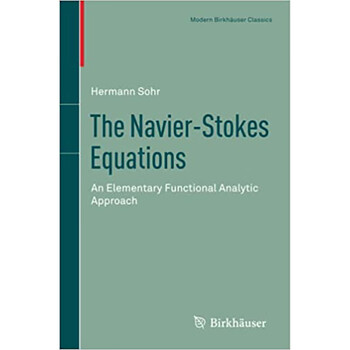 Navier-Stokes方程：初等泛函分析法 The Navier-Stokes Equations: An Elementary Funct