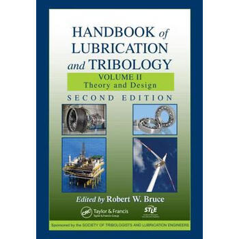 Handbook of Lubrication and Tribology, Volume I