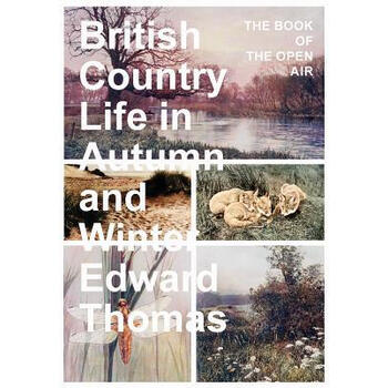 British Country Life in Autumn and Winter - The 