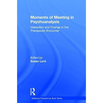 Moments of Meeting in Psychoanalysis: Interacti