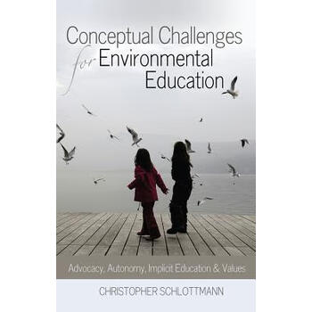 Conceptual Challenges for Environmental Educati