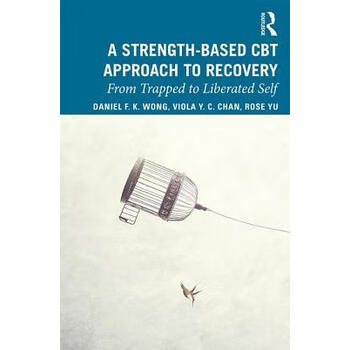 A Strength-Based Cognitive Behaviour Therapy Ap