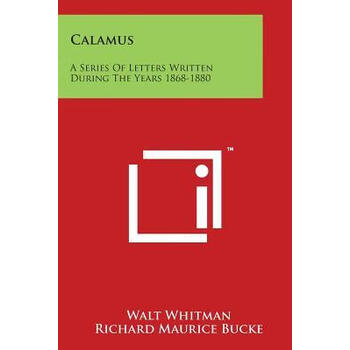 Calamus: A Series Of Letters Written During The