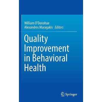Quality Improvement in Behavioral Health