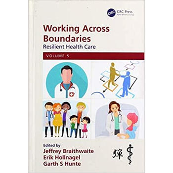 Working Across Boundaries: Resilient Health Care