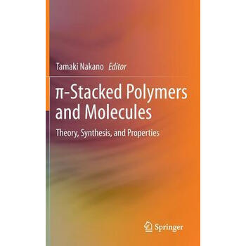 π-Stacked Polymers and Molecules: Theory, S