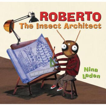 罗伯托:昆虫建筑师 Roberto: The Insect Architect