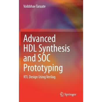 Advanced Hdl Synthesis and Soc Prototyping: Rtl